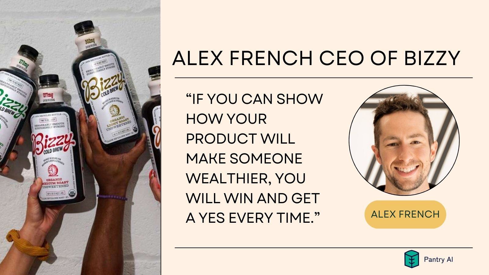 Time to Get Bizzy with CEO Alex French