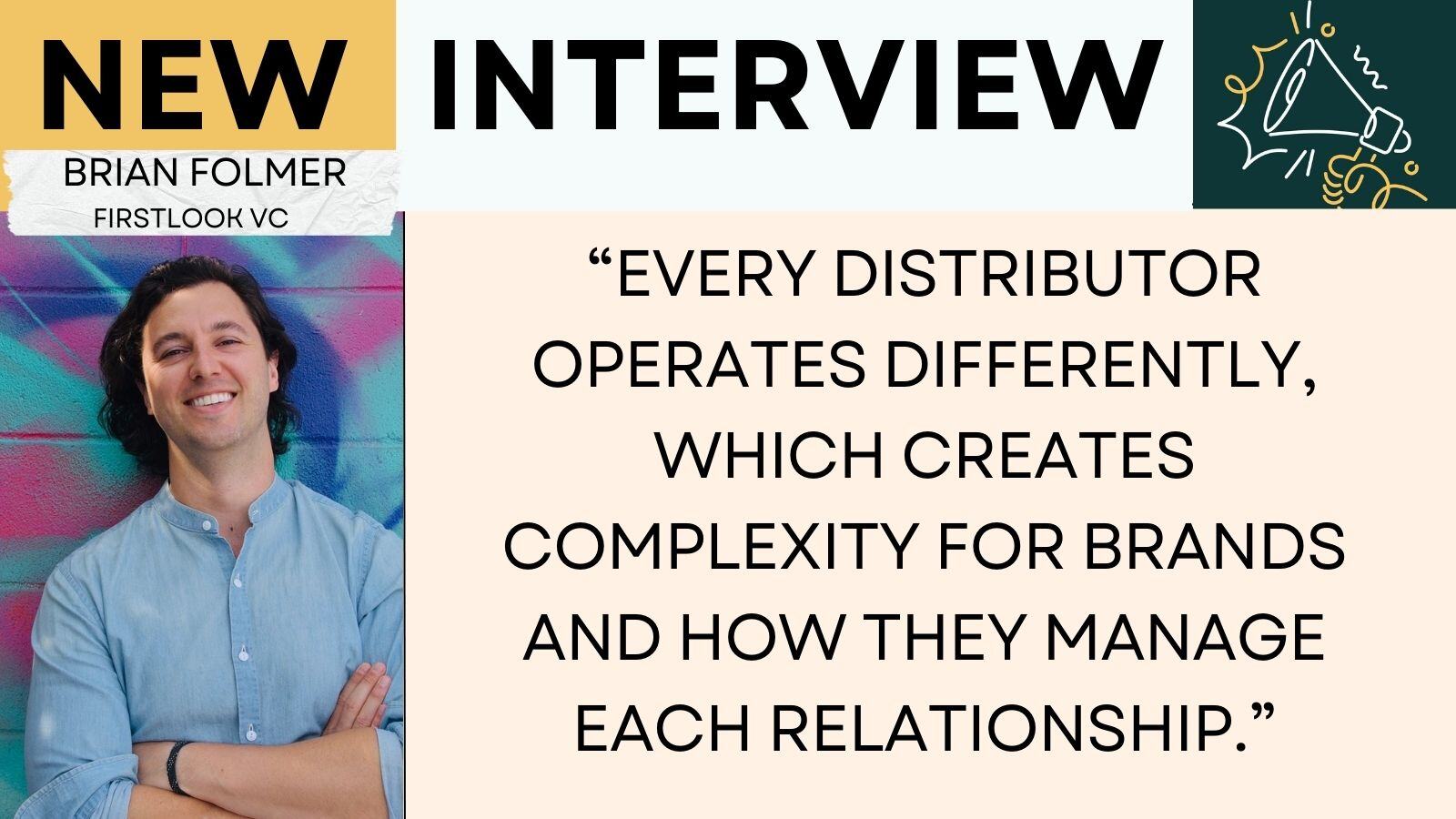 Brian Folmer Shares Distribution Strategies for Success